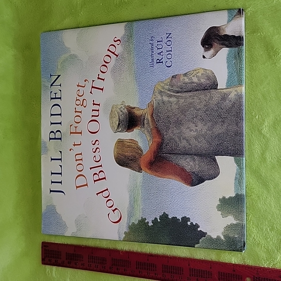 Other | Books Dont Forget God Bless Our Troops By Jill Biden | Poshmark